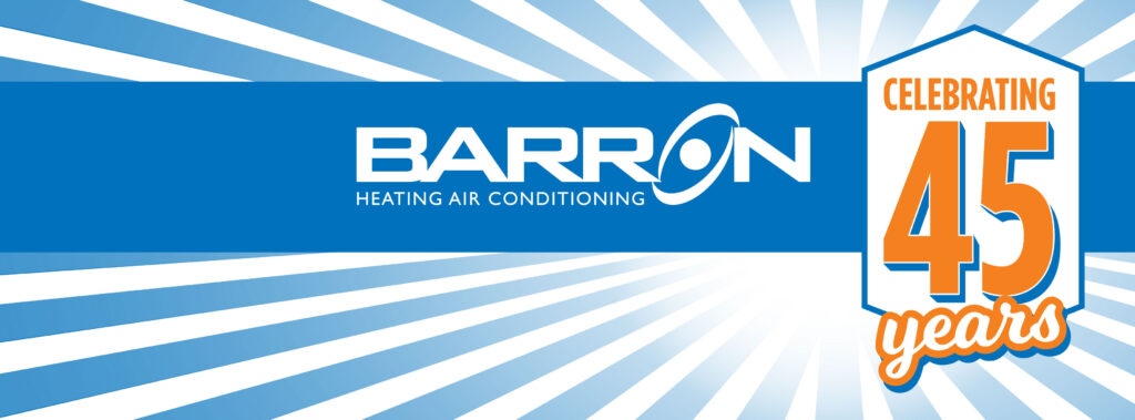 Barron Heating and Air Conditioning celebrating 45th anniversary ...